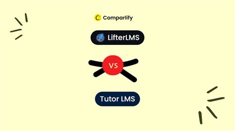 Lifterlms Vs Tutor Lms Which One Is The Right Fit For You Comparlify