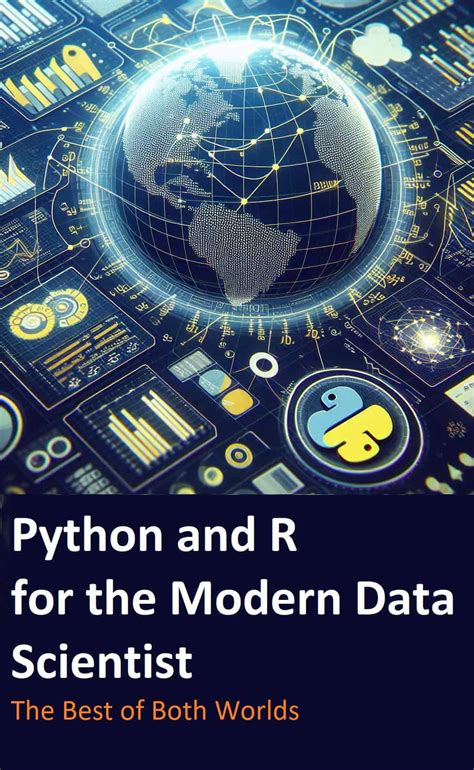 python and r for the modern data scientist blending the robustness of
