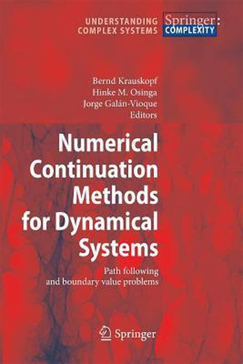 Understanding Complex Systems Numerical Continuation Methods For