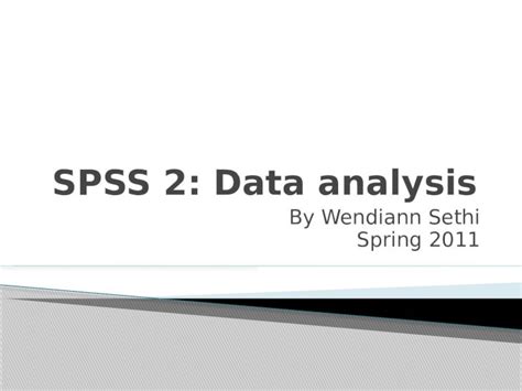 pptx spss 2 data analysis dokumen tips