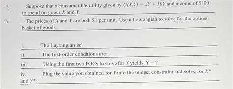 Solved Suppose That A Consumer Has Utility Given By