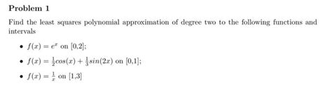 solved problem 1 find the least squares polynomial