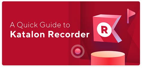 Katalon Automation Recorder Quickstart
