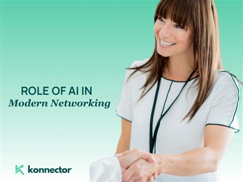 The Role Of Ai In Modern Linkedin Networking Konnector