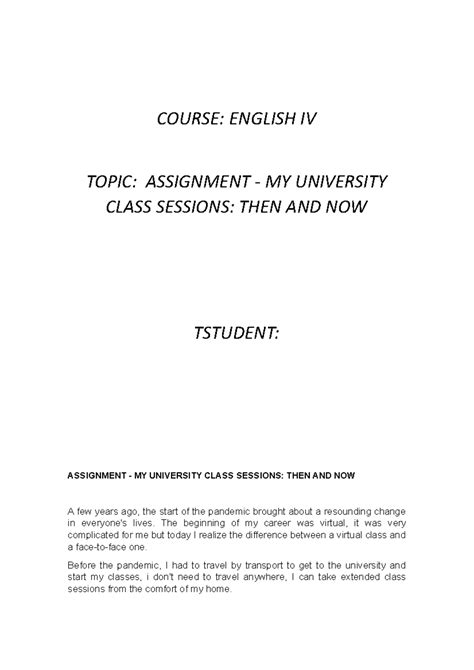 Assignment My University Class Sessions Then And Now Course English Iv Topic Assignment