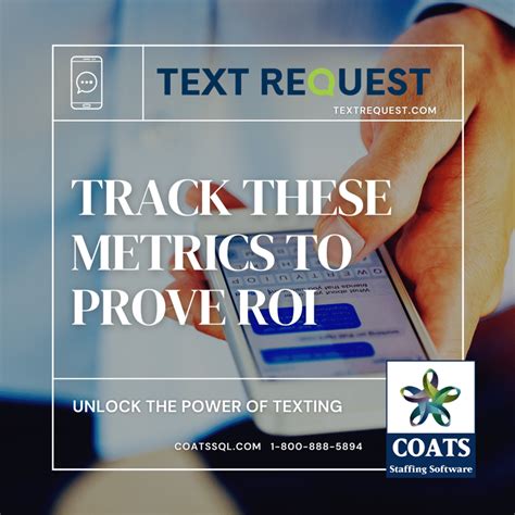 Unlock The Power Of Texting Track These Metrics To Prove Roi Coats