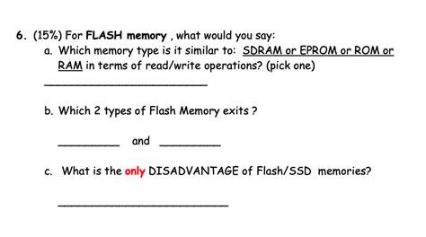 Solved 6 15 For FLASH Memory What Would You Say A Chegg Com