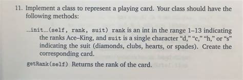 Solved 11 Implement A Class To Represent A Playing Card
