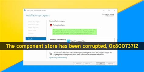 The Component Store Has Been Corrupted X