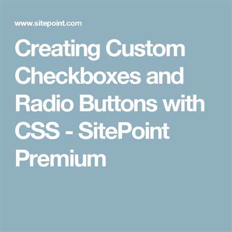 Custom Checkboxes And Radio Buttons With Css