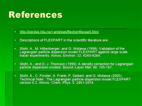 The Lagrangian Particle Dispersion Model Flexpart Jimmy Leclair