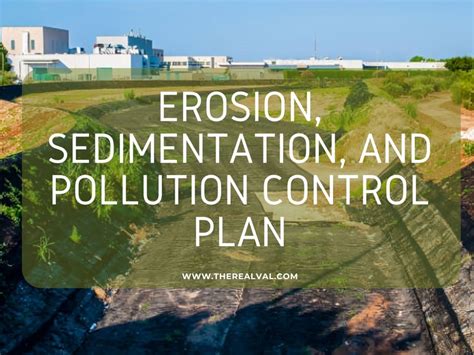 Erosion Sedimentation And Pollution Control Plan Its Impact On