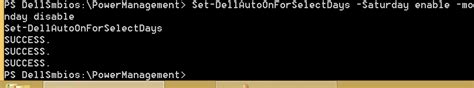 Dell Command Powershell Provider AutoOn Feature DELL Technologies