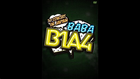 B1a4 1st Concert “baba B1a4” In Japan Lemino レミノ 映画・ドラマ・アニメや音楽・ライブが見放題 ドコモの動画配信サービス
