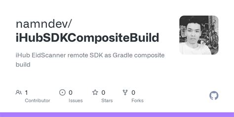 Github Namndevihubsdkcompositebuild Ihub Eidscanner Remote Sdk As Gradle Composite Build
