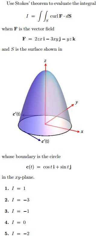 Solved Use Stokes Theorem To Evaluate The Integral I