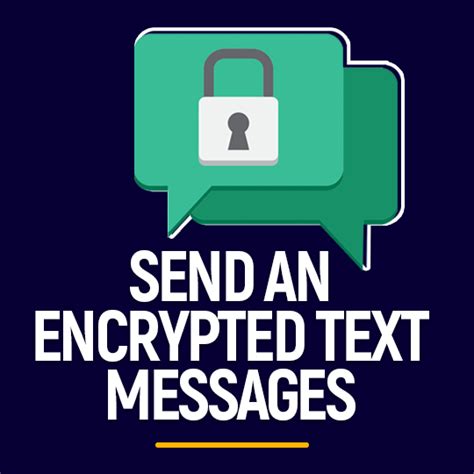 How To Send An Encrypted Text Message Text Messages Encrypted Messages Messages