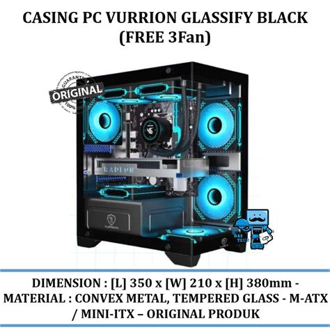Jual Casing Pc Vurrion Glassify Black Free 3fan Garansi Resmi