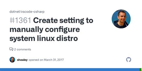 Create Setting To Manually Configure System Linux Distro · Issue 1361 · Dotnetvscode Csharp