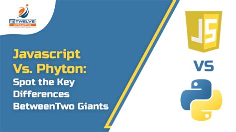 Javascript Vs Python Spot The Key Differences Between Two Giants Mananghadawala Blog On Tumblr