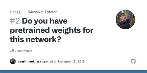 Do You Have Pretrained Weights For This Network · Issue 2 · Hongguliu Mesonet Pytorch · Github