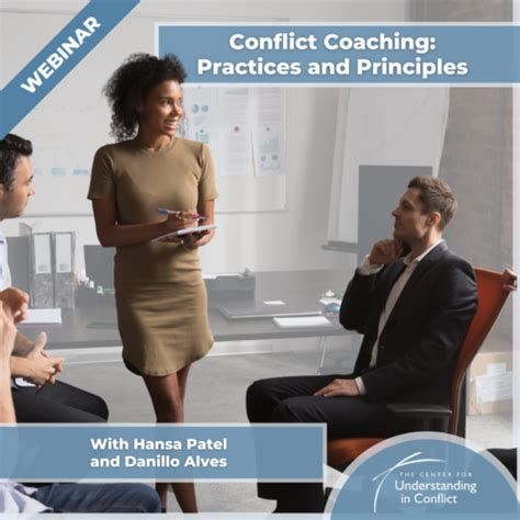 Conflict Coaching Practices And Principles — The Center For