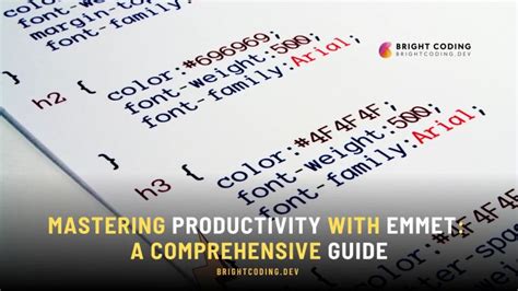 Mastering Productivity With Emmet A Comprehensive Guide Mohamed Idbrahim
