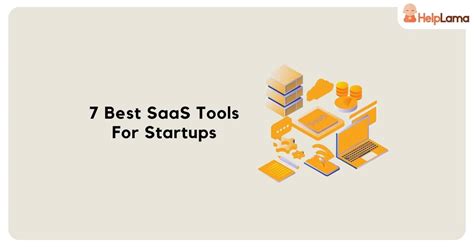 Saas Tools For Startups In 2023 Boost Your Business With Top 7