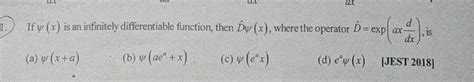 Solved If ψ X Is An Infinitely Differentiable Function