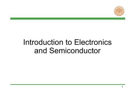 Introduction To Electronics And Semiconductor