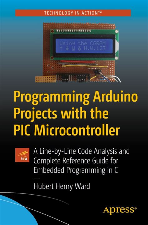 Programming Arduino Projects With The Pic Microcontroller Printrado