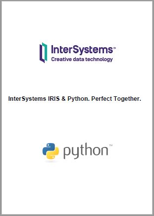 InterSystems 嵌入式 Python 概览 InterSystems Developer Community Embedded
