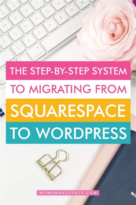 Squarespace To WordPress Migration The Comprehensive Guide