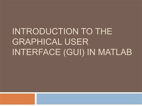 Intro Gui Ppt
