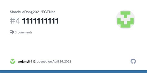 1111111111 · Issue 4 · Shaohuadong2021egfnet · Github