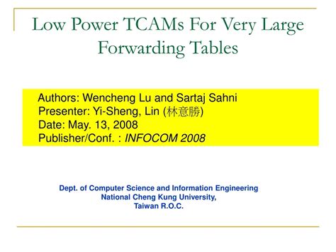 Ppt Low Power Tcams For Very Large Forwarding Tables Powerpoint Presentation Id8677638