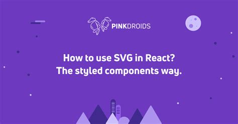 How To Use Svg Components In React Many Ways Eroppa