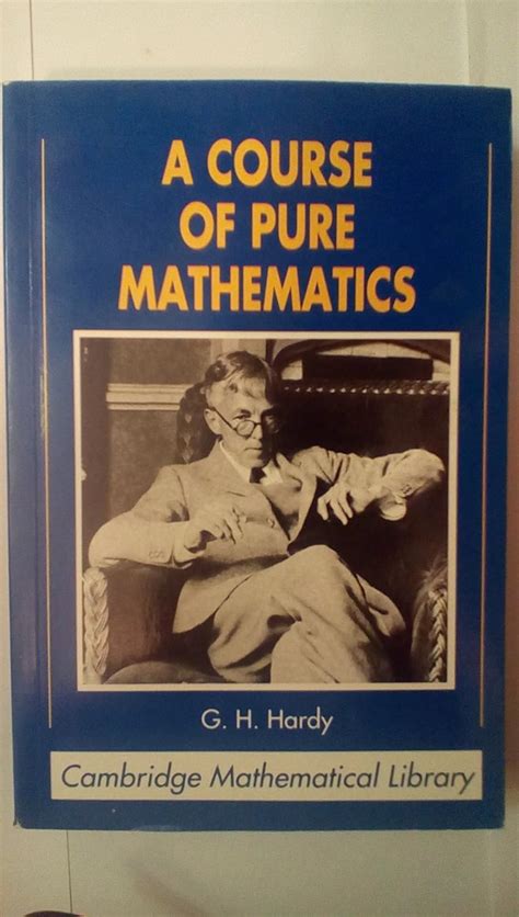 A Course Of Pure Mathematics Cambridge Mathematical