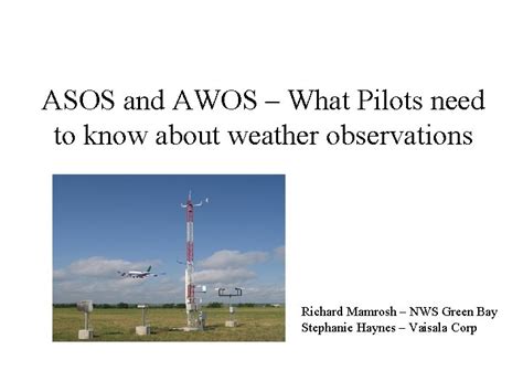 ASOS And AWOS What Pilots Need To Know