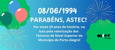 Astec Completa 29 Anos Astec
