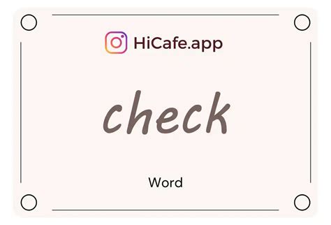 English Word Check Meaning And Definition Hicafe