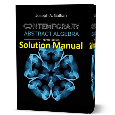 Contemporary Abstract Algebra 9th Edition Solution Manual Pdf Solutions