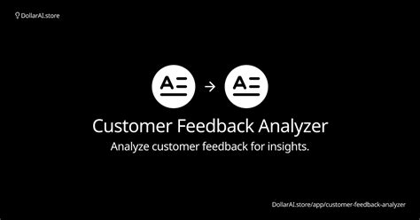 Customer Feedback Analyzer Dollarai