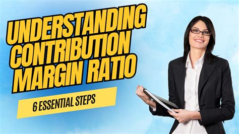 Valueteams Guide To Contribution Margin Ratio Valueteam Valuation
