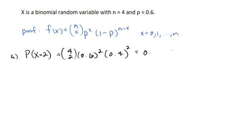 Solved Assuming That X Is Binomial Random Variable With N 4 And P 06