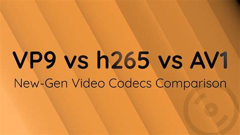 New Gen Video Codecs Comparison Av1 H265 Vp9 Youtube