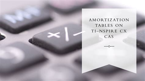 Amortization Tables Ti Nspire Youtube