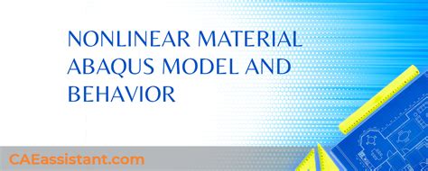 Nonlinear Material Abaqus Model And Behavior Abaqus Material Model Cae Assistant