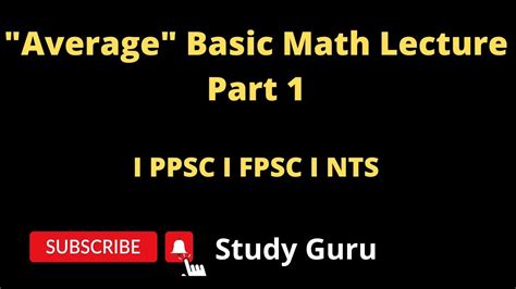 Average Basic Math Lecture Part 1 I Ppsc I Fpsc I Nts Youtube