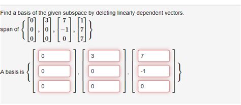 solved find a basis of the given subspace by deleting